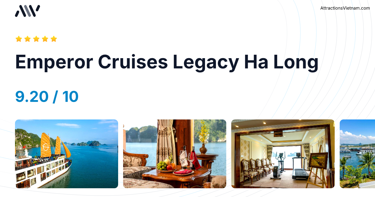 Emperor Cruises Legacy Ha Long