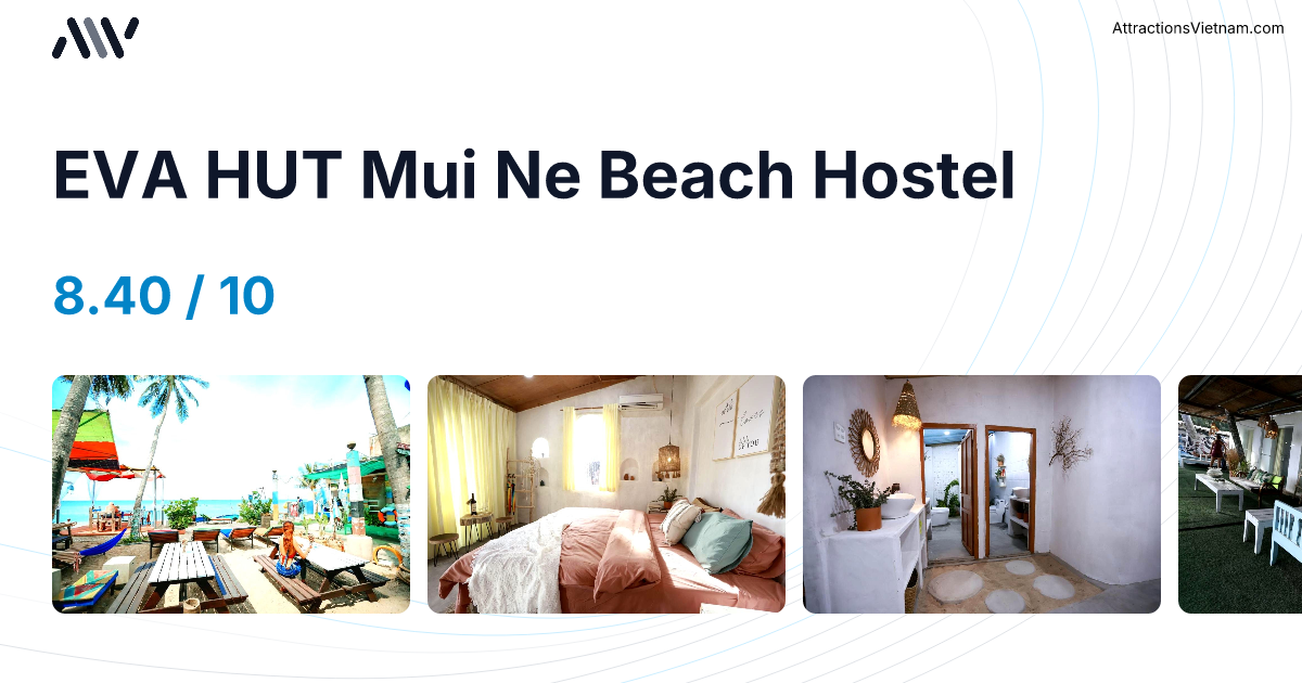 EVA HUT Mui Ne Beach Hostel