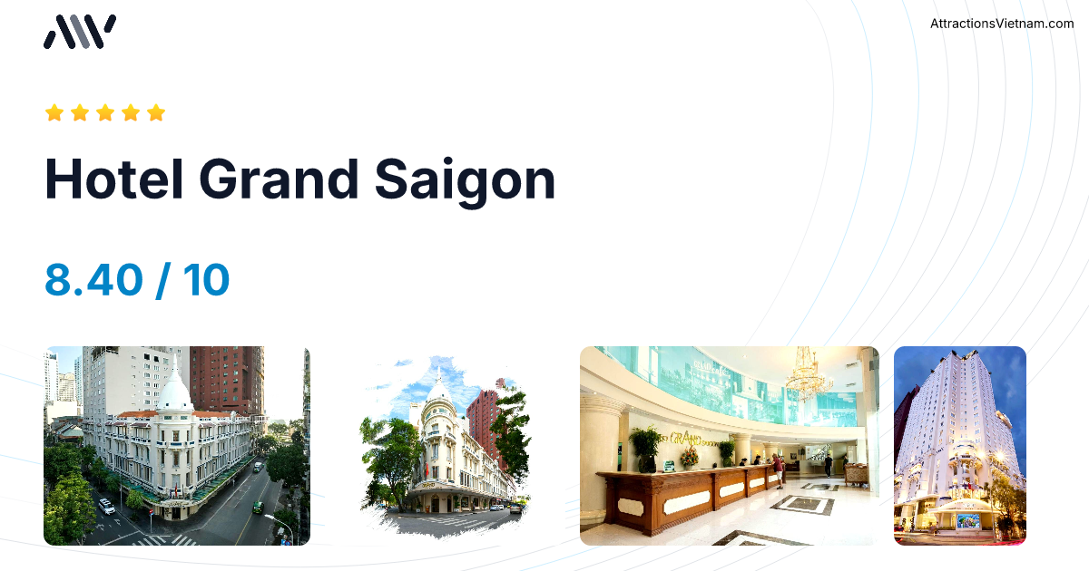 Hotel Grand Saigon