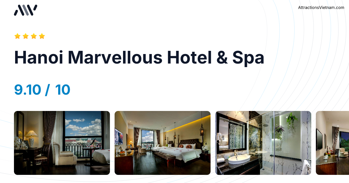 Hanoi Marvellous Hotel & Spa