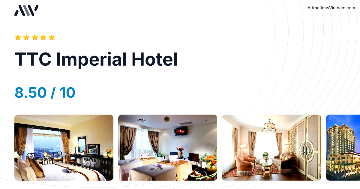 TTC Imperial Hotel, Hue