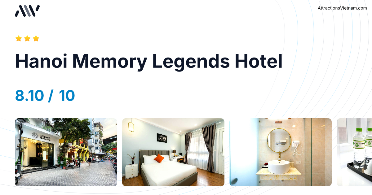 Hanoi Memory Legends Hotel
