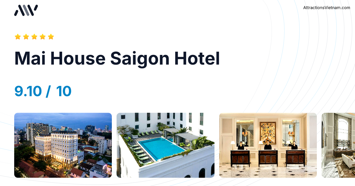 Mai House Saigon Hotel