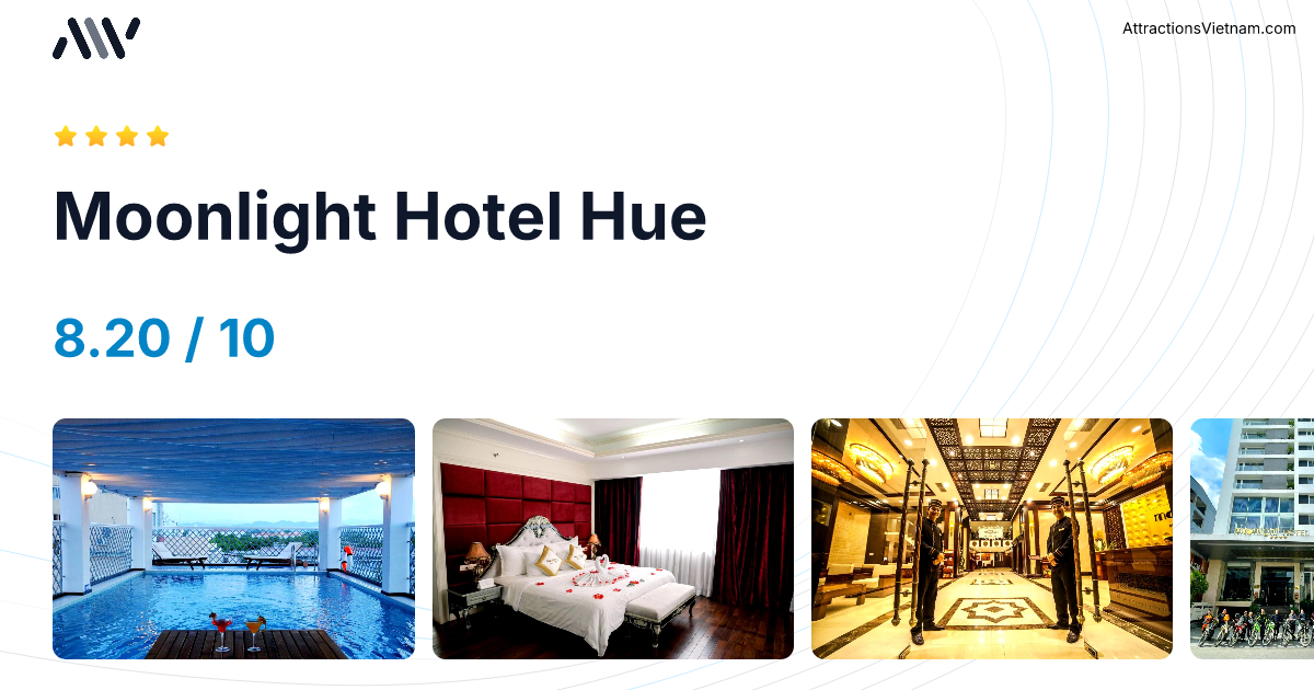 Moonlight Hotel Hue