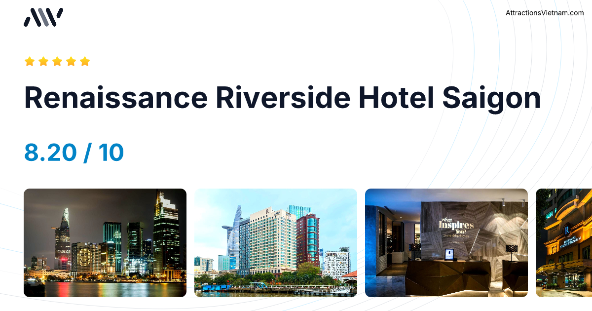 Renaissance Riverside Hotel Saigon
