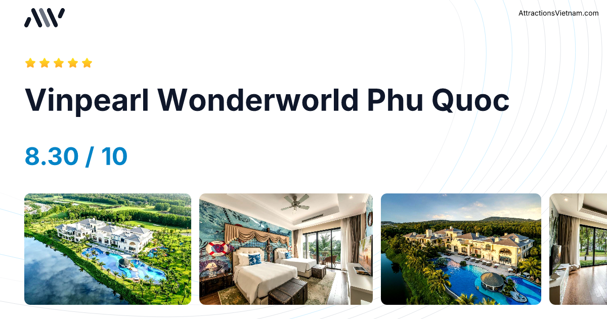 Vinpearl Wonderworld Phu Quoc