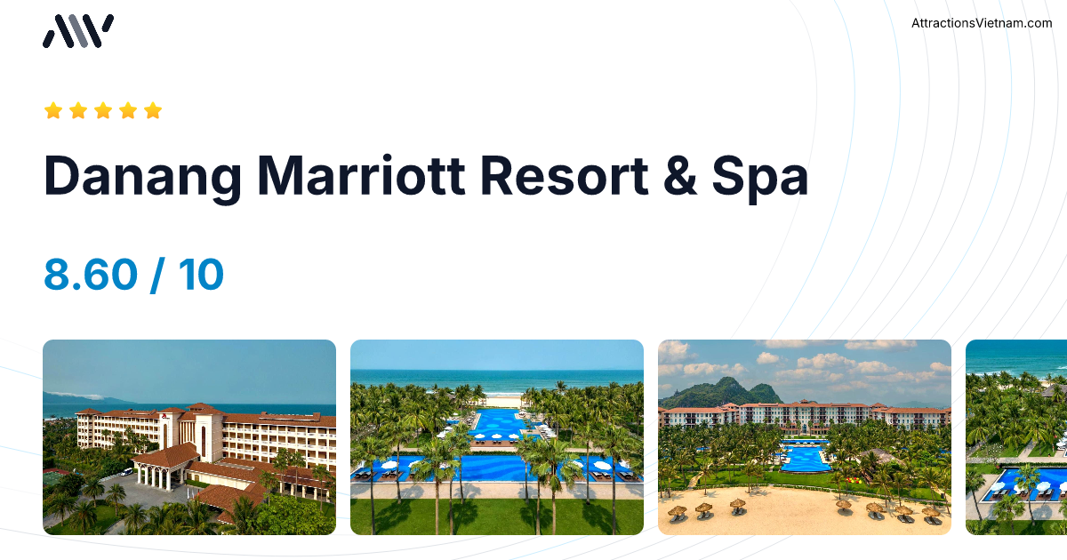 Danang Marriott Resort & Spa