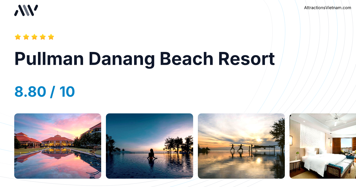 Pullman Danang Beach Resort