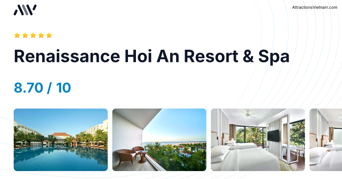 Renaissance Hoi An Resort & Spa