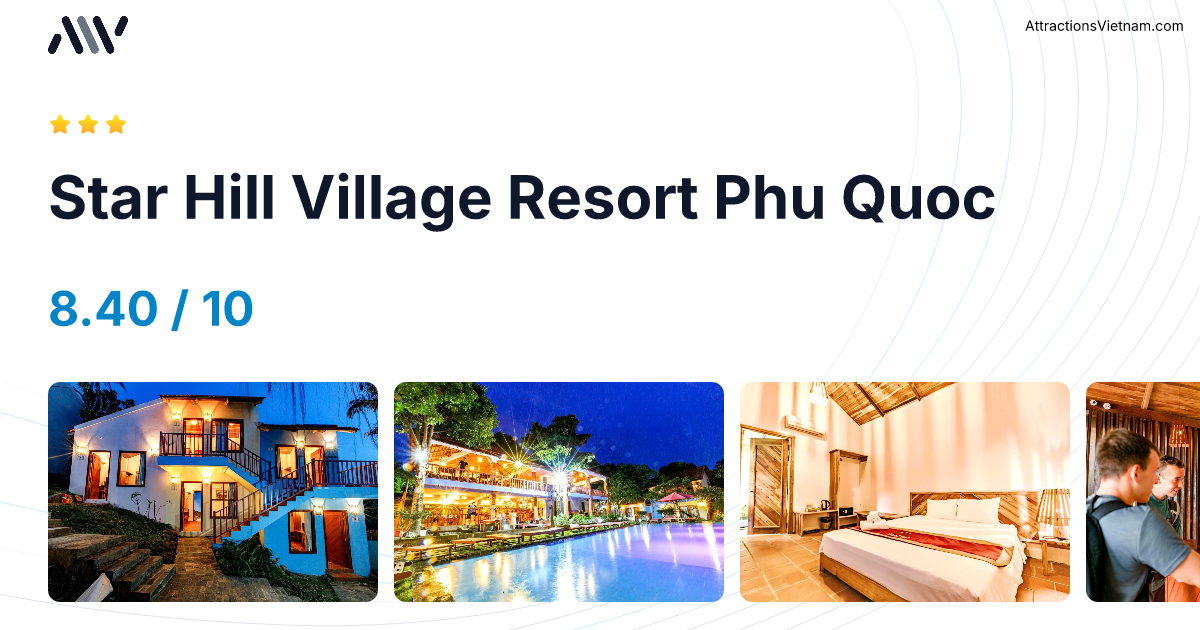 Star Hill Village Resort Phu Quoc