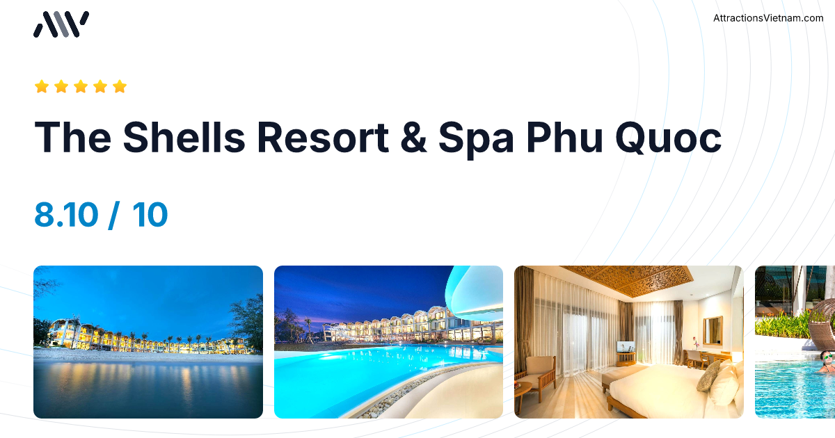 The Shells Resort & Spa Phu Quoc