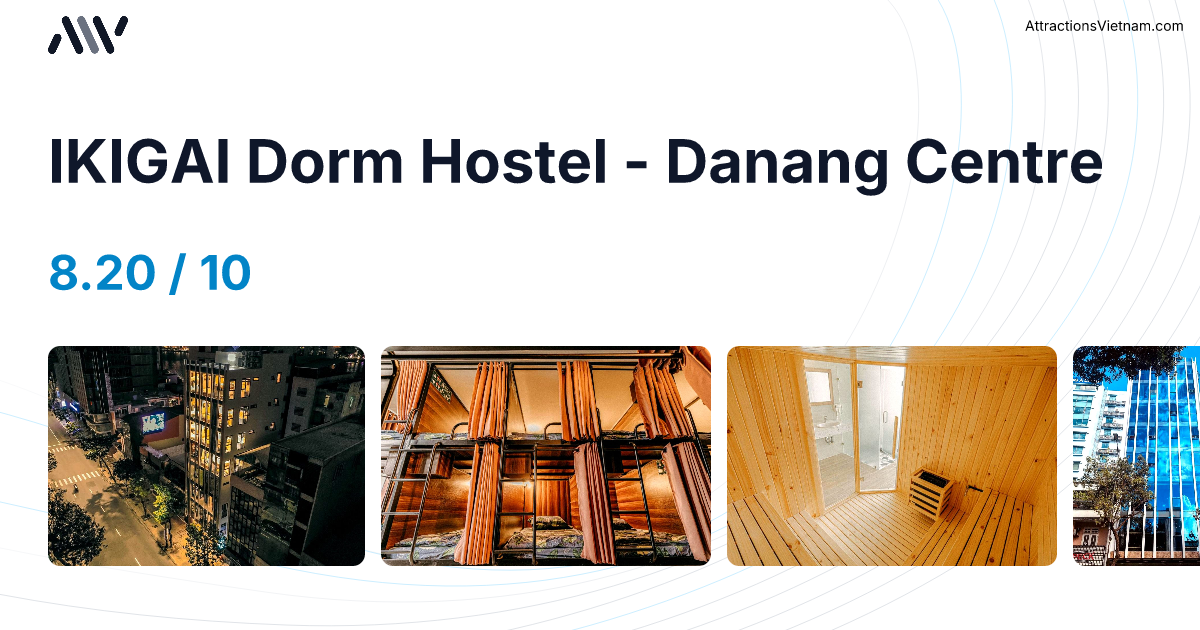 IKIGAI Dorm Hostel - Đà Nẵng