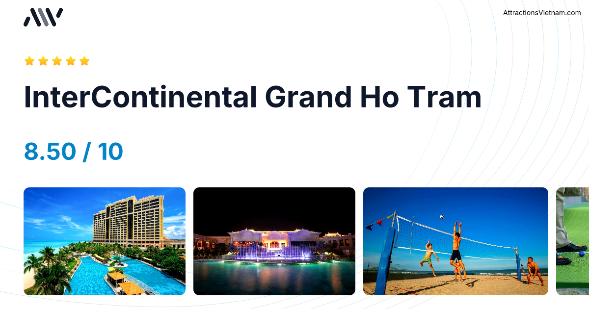 InterContinental Grand Hồ Tràm