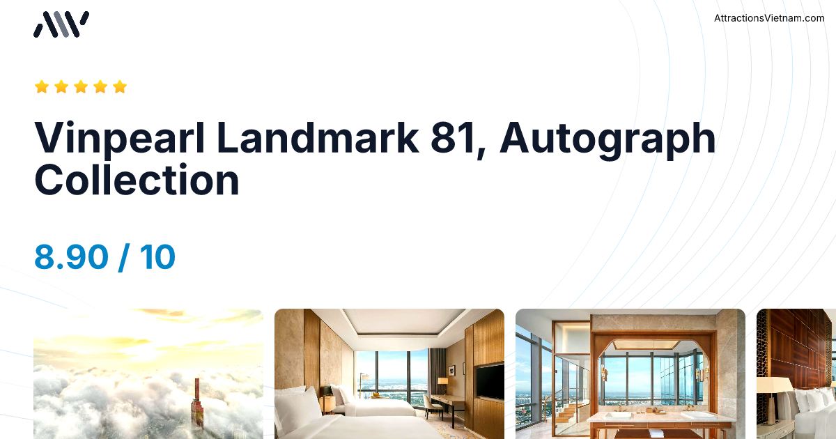Vinpearl Landmark 81, Autograph Collection