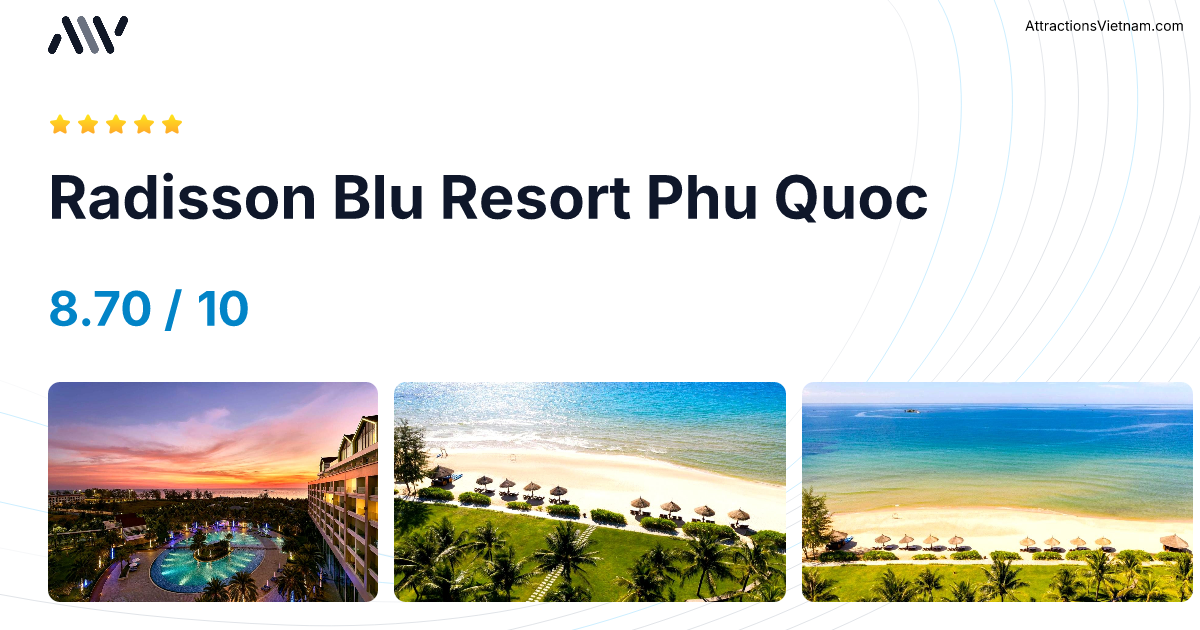 Khu nghỉ dưỡng Radisson Blu Phú Quốc